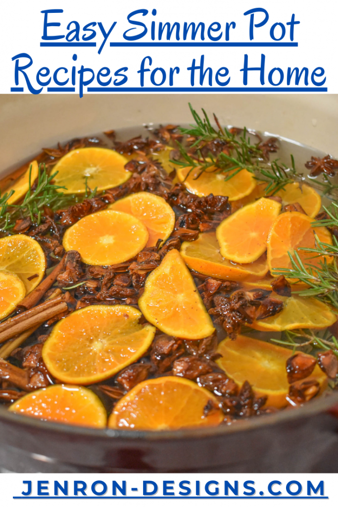 Simmer Pot Recipes To Freshen Your Home – JENRON DESIGNS